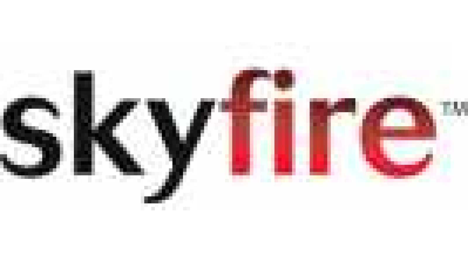 Des fuites chez Skyfire — Frandroid