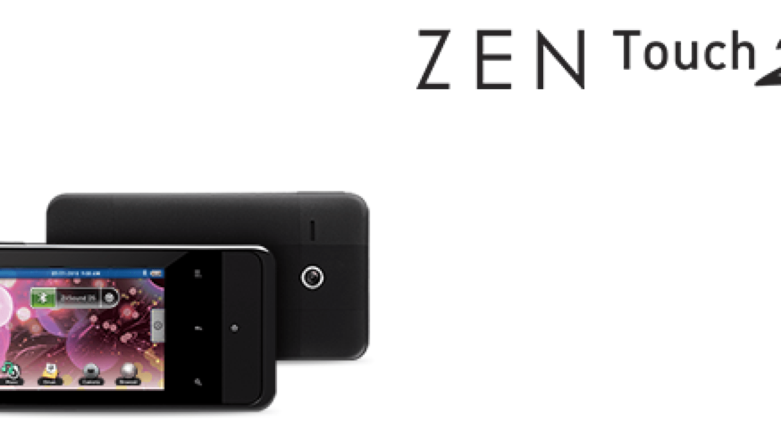 Creative Zen Touch 2 : caractéristiques du lecteur multimédia sous Android