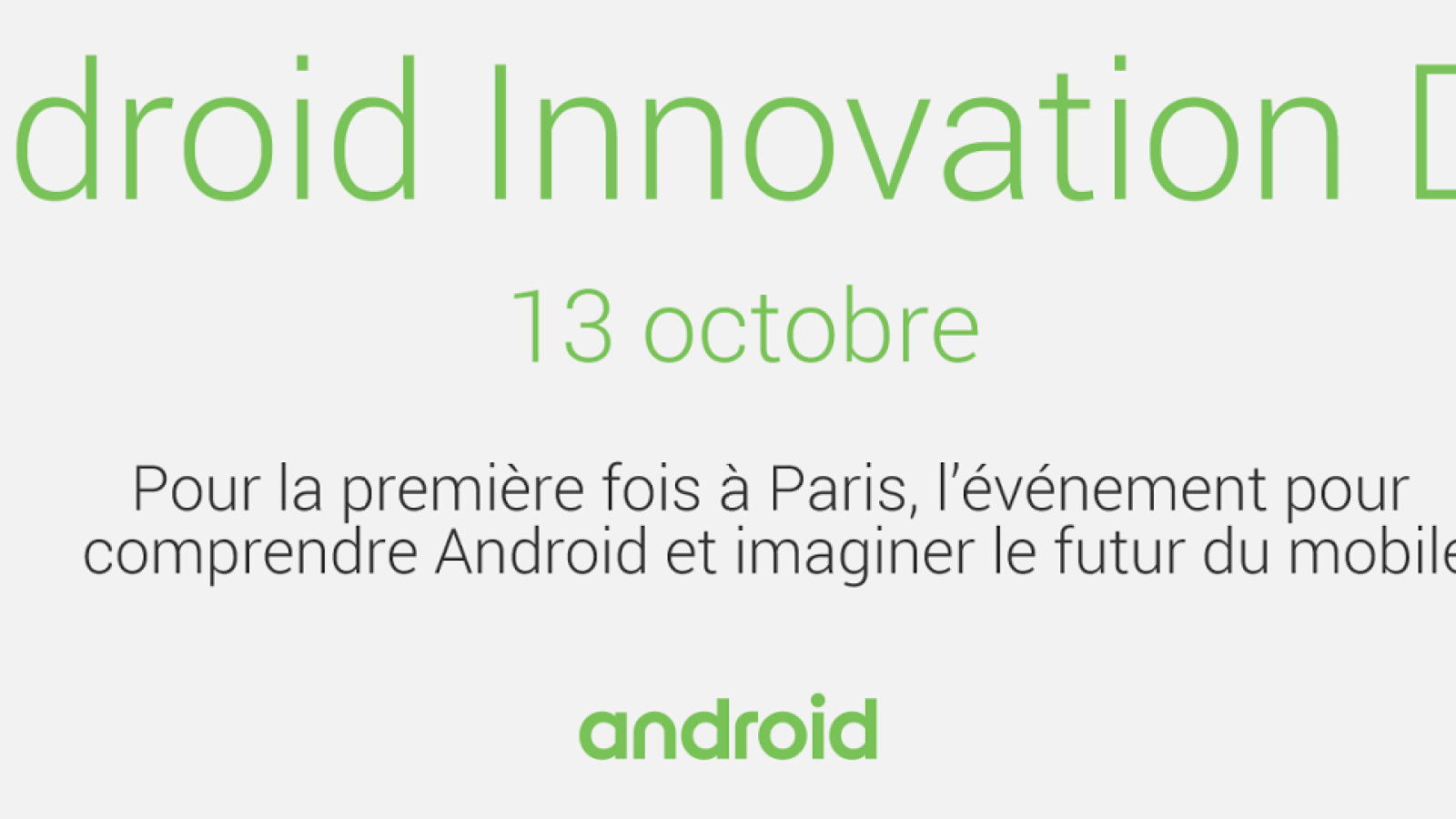 Le 13 octobre prochain, Google organise l'Android Innovation Day à ...