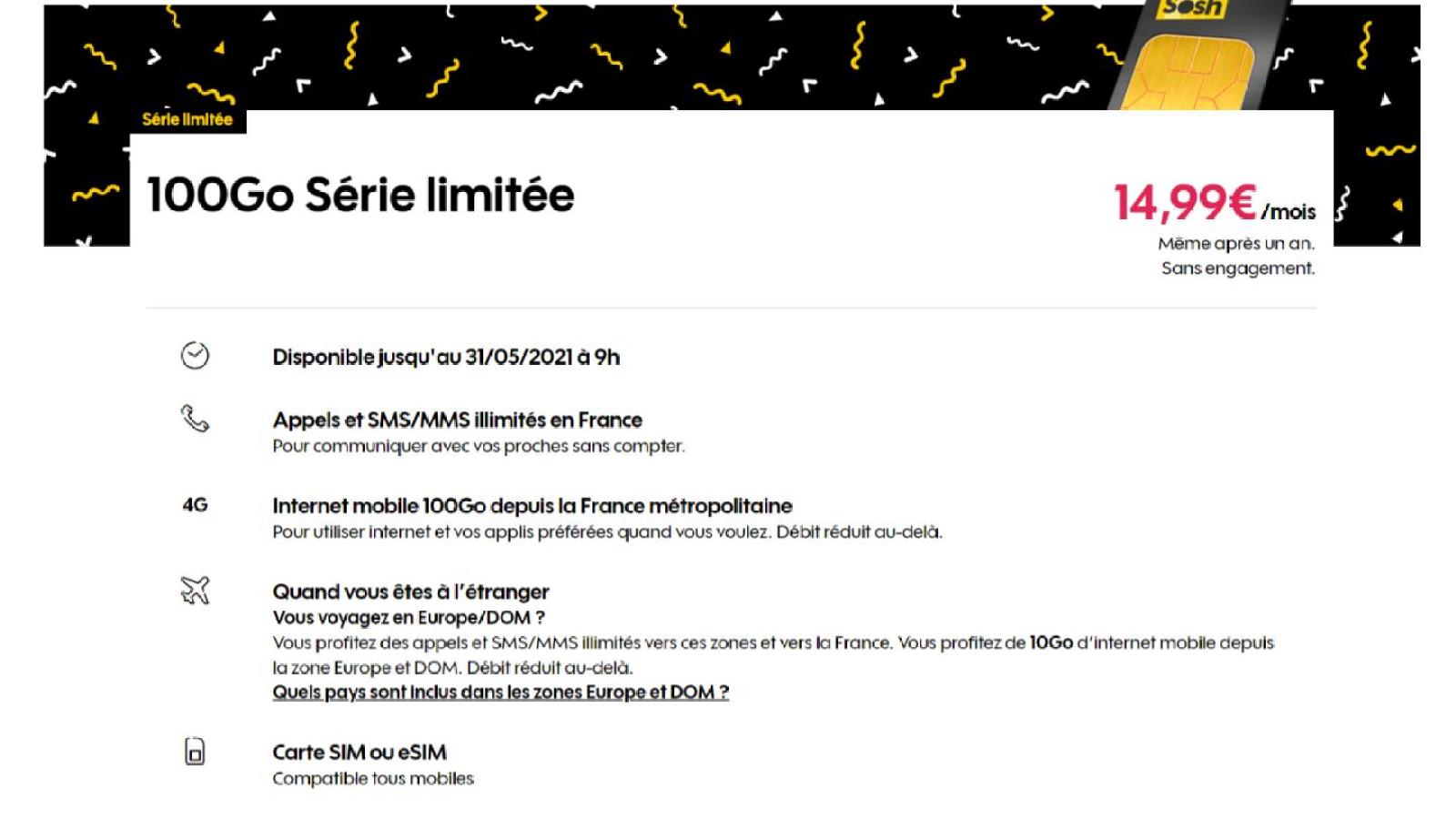Sosh propose pour la première fois un forfait 100 Go à moins de 15 €/mois