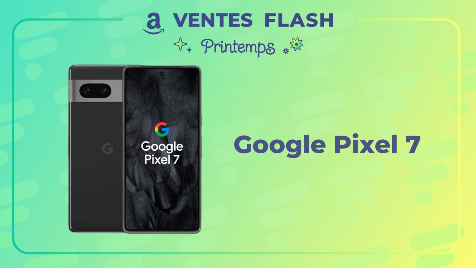 Le Google Pixel 7 est à son meilleur prix sur Amazon pendant les ventes ...