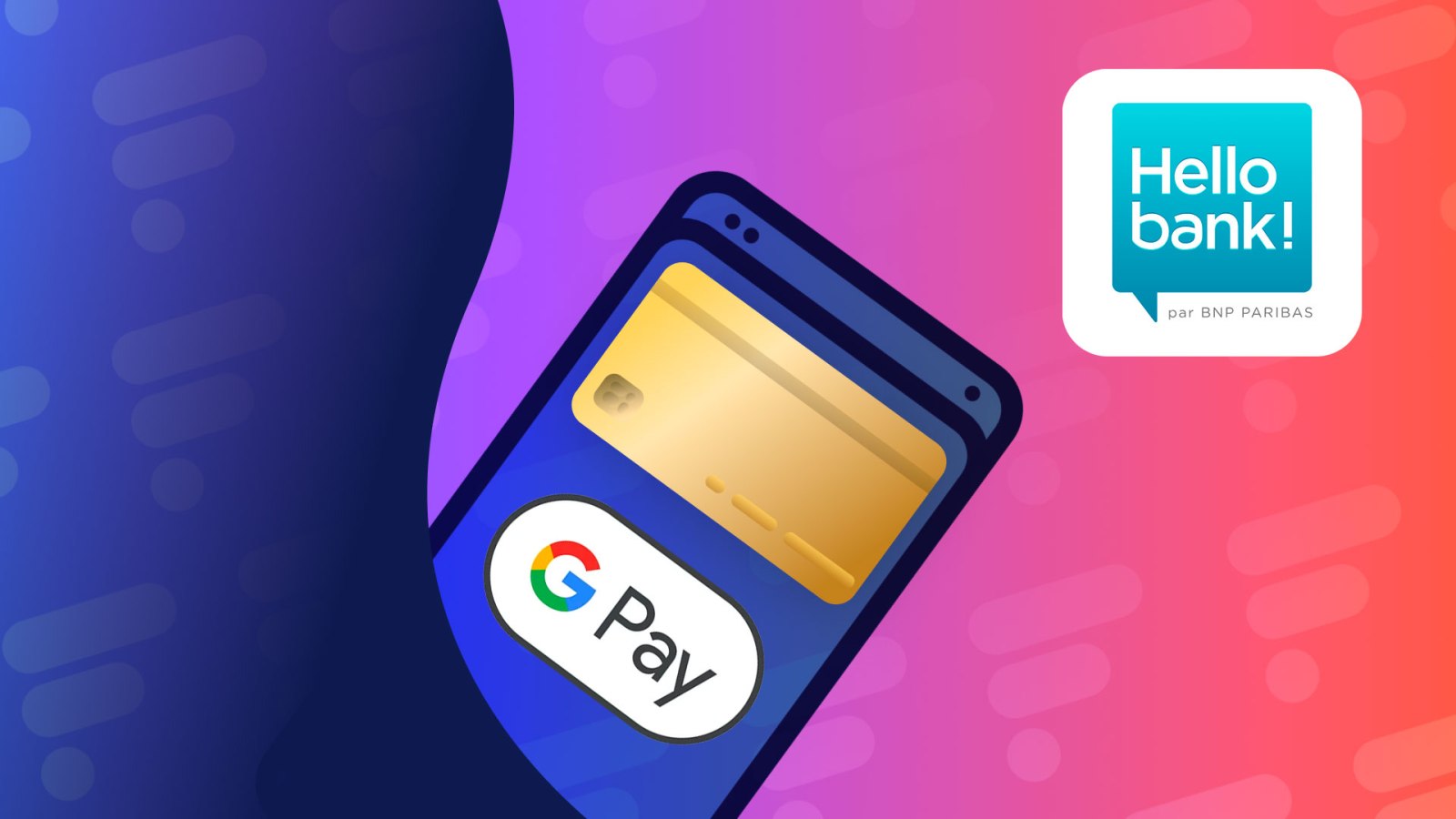 Hello Bank et Google Pay : Voici comment utiliser le paiement mobile