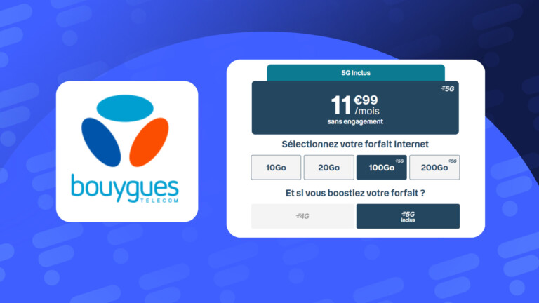 Bouygues Telecom lance le meilleur forfait 5G du moment : 100 Go pour 11,99 €/mois