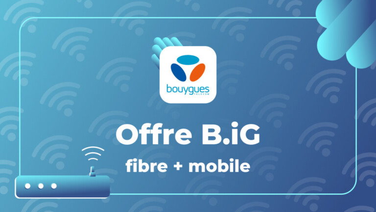 Bbox Must : tout ce qu'il faut savoir sur l'offre box fibre de Bouygues Telecom