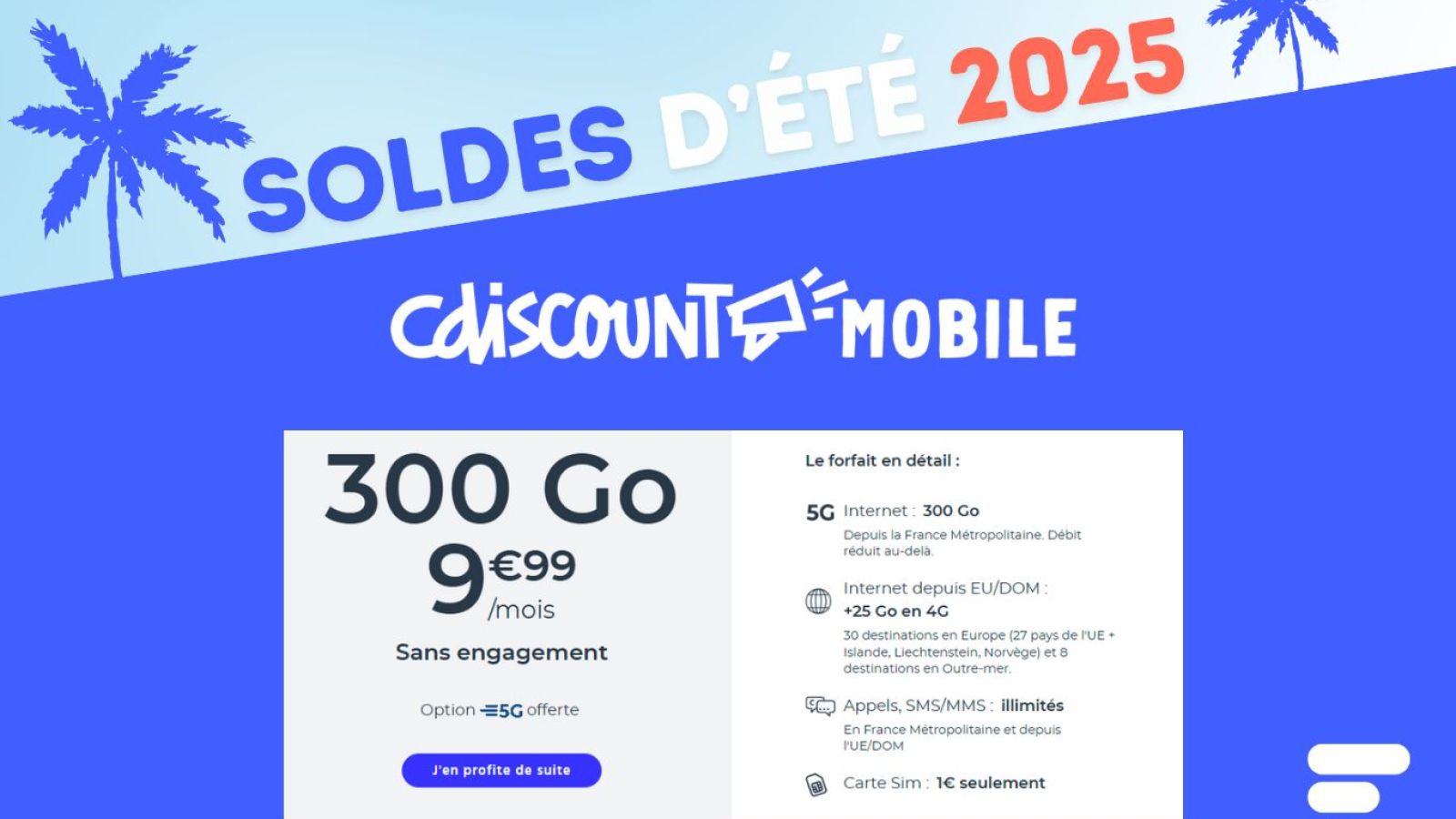 Pendant les soldes, ce forfait mobile 5G de 300 Go est à moins de 10 €/mois