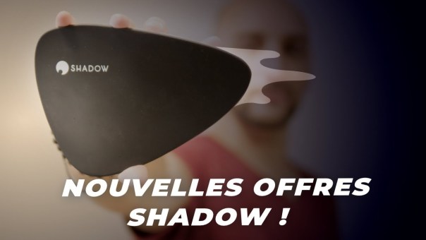 Shadow : L'impressionnant PC du futur est dans le cloud