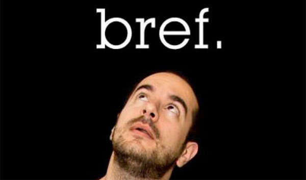 Une soirée spéciale Bref le 23 octobre au Grand Rex