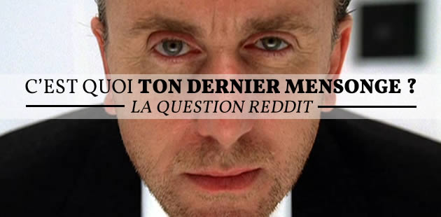 Le mensonge, ses différentes formes... et les gens qui mentent ...