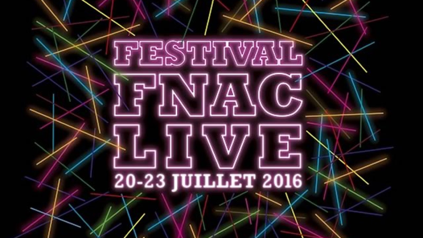 Le Fnac Live 2016, un festival gratuit à la programmation alléchante ...