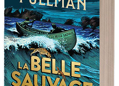La Belle Sauvage de Philip Pullman disponible en librairie