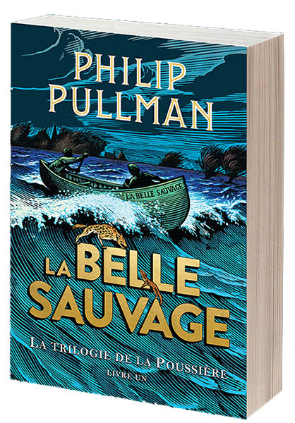 La Belle Sauvage de Philip Pullman disponible en librairie
