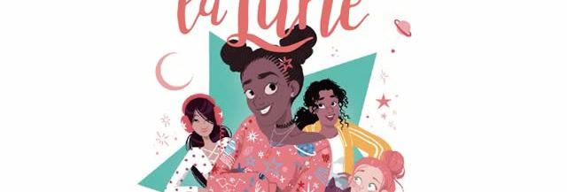 Viser la Lune, l'excellent roman jeunesse d'Anne Fleur Multon