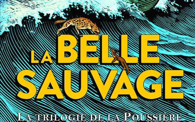 La Belle Sauvage de Philip Pullman : critique — madmoiZelle.com