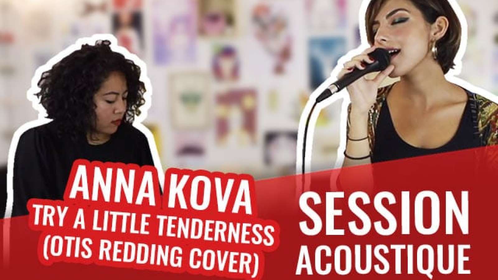 Anna Kova & Otis Redding : Try a Little Tenderness, la cover