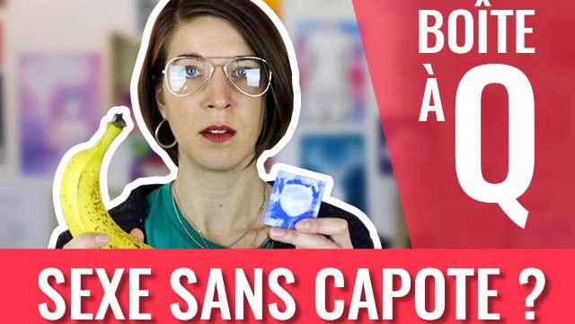 Sexe Sans Capote Quand Peut On Enlever Le Préservatif