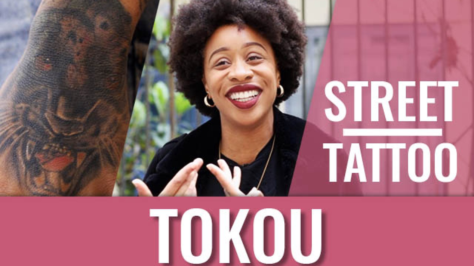 Tokou : interview, Street Tattoos, ses tatouages et leur histoire