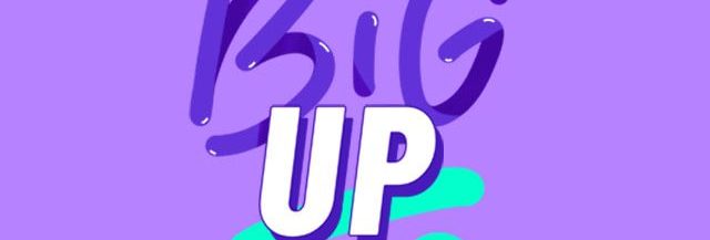 Big Up, la nouvelle chaîne YouTube lifestyle et feel good de ...
