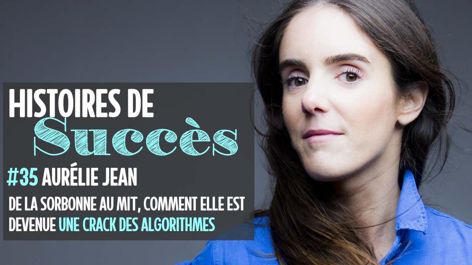 Comment Aurélie Jean est devenue une crack des algorithmes - Madmoizelle