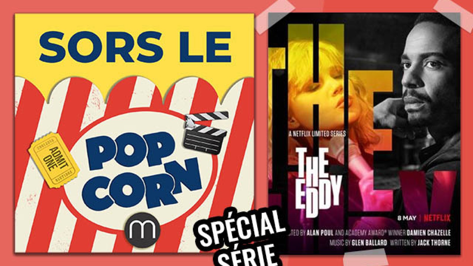 Sors le popcorn : The Eddy, une série qui sait faire de ses défauts des ...