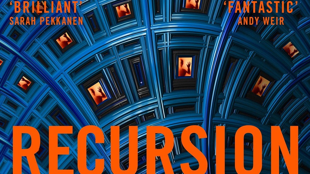 Récursion de Blake Crouch : un polar SF qui retourne le cerveau, mais ...